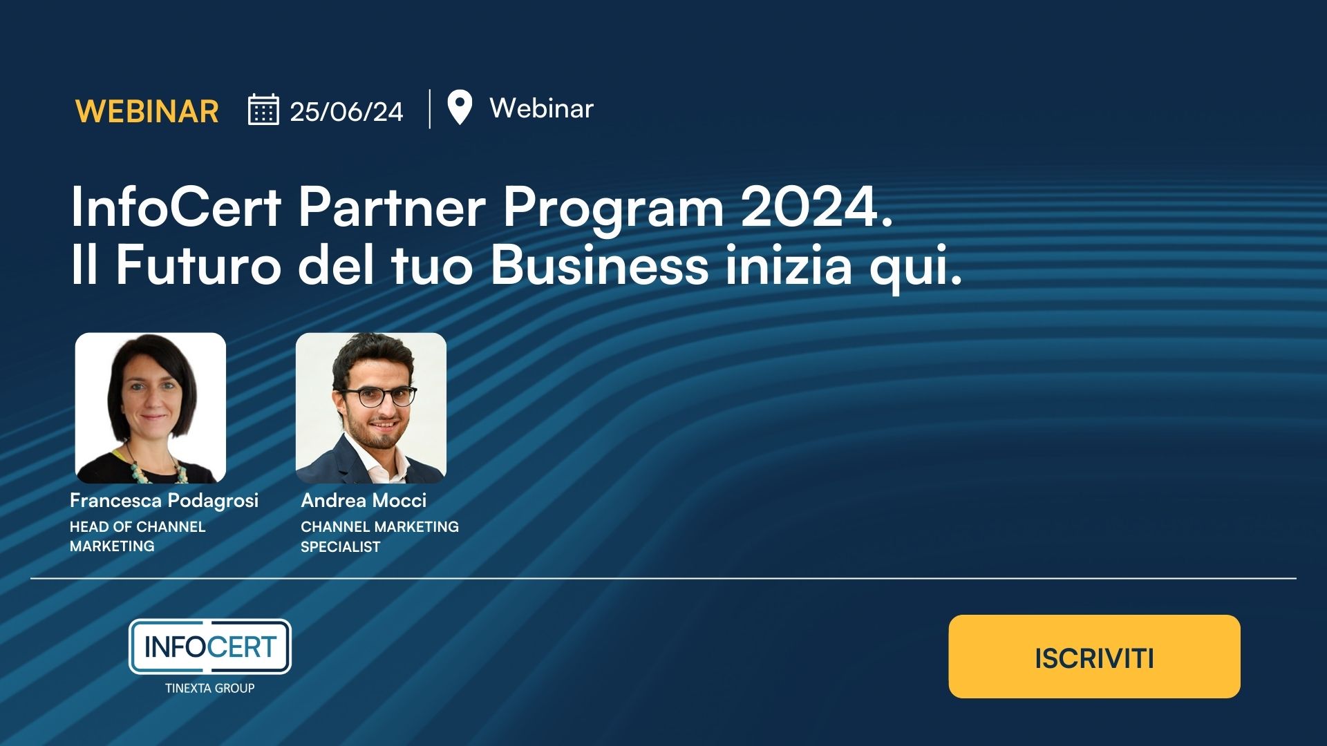 InfoCert Partner Program 2024: Webinar Esclusivo per Software House e ... InfoCert Partner Program 2024: Webinar Esclusivo per Software House e ...
